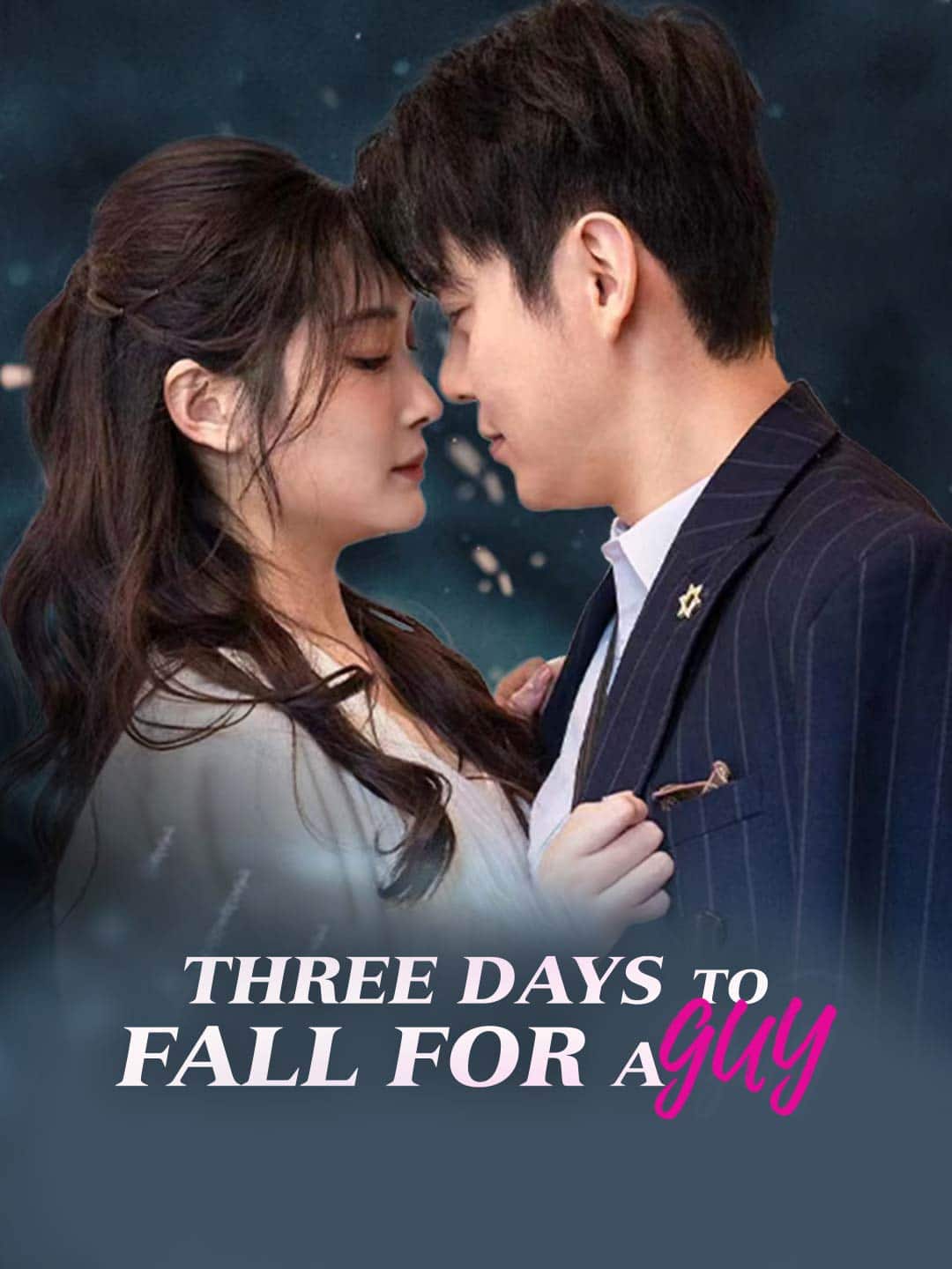 Three days to fall for a guy - Drama - The Viral Apps
