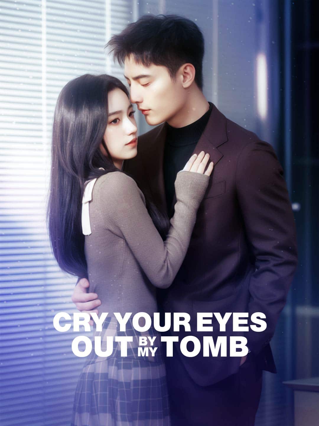Cry your eyes out by my tomb - Drama - The Viral Apps