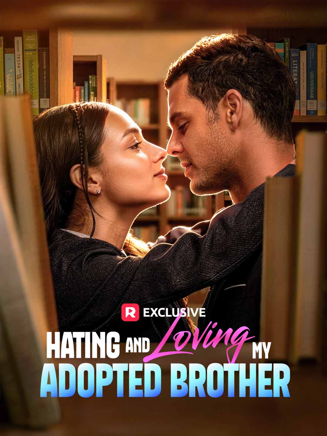 Hating and loving my adopted brother - Drama - The Viral Apps